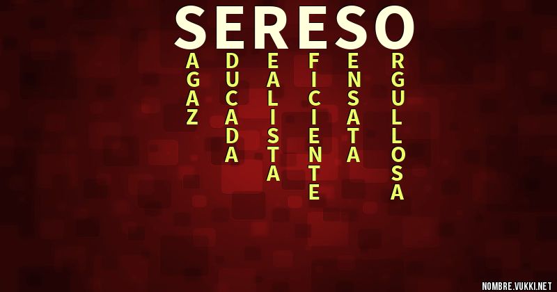 Qué significa sereso