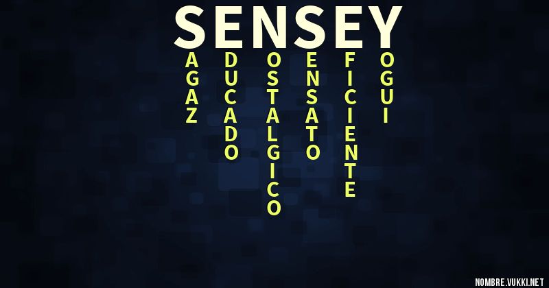 Qué significa sensey