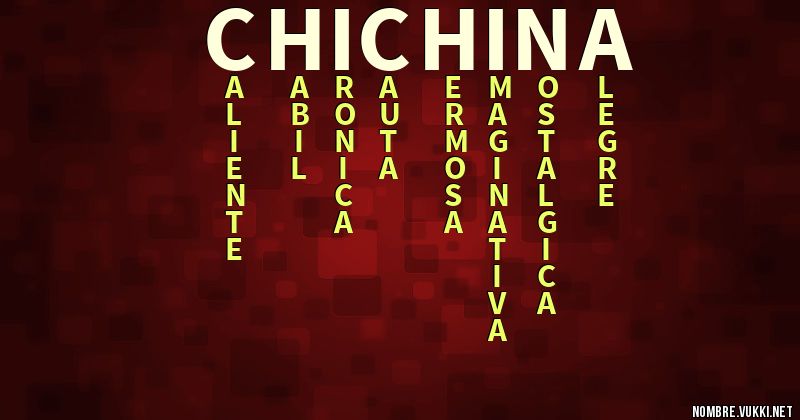 Qué significa chichina