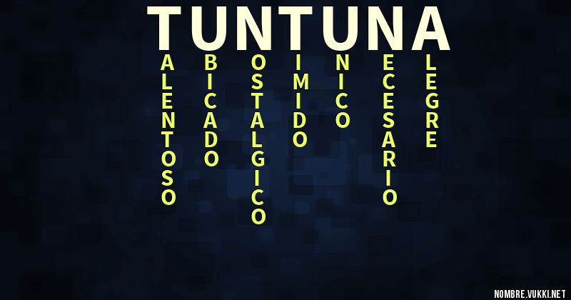 Qué significa tuntuna