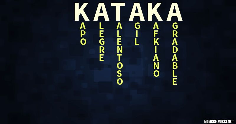 Qué significa kataka