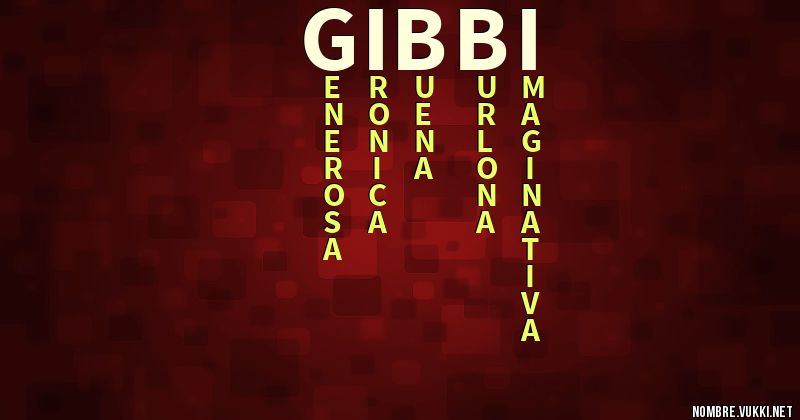 Qué significa gibbi