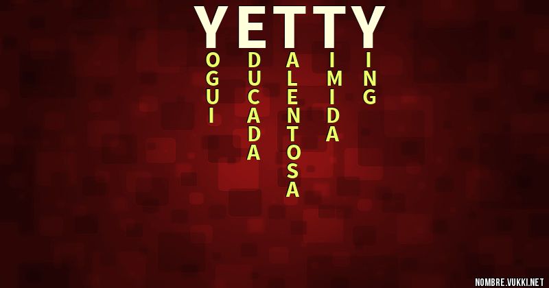 Qué significa yetty