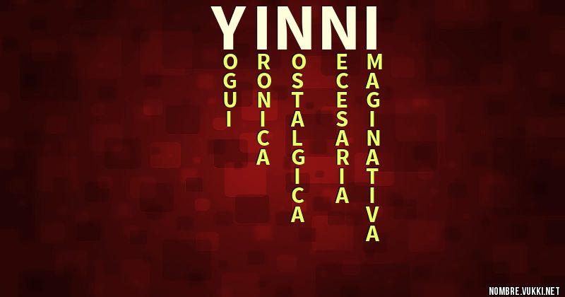 Qué significa yinni