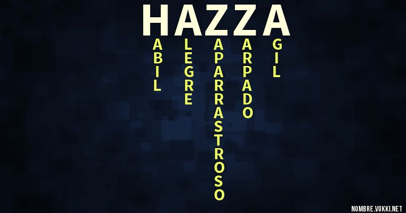 Qué significa hazza