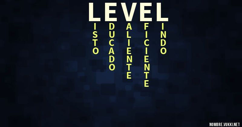 Qué significa level