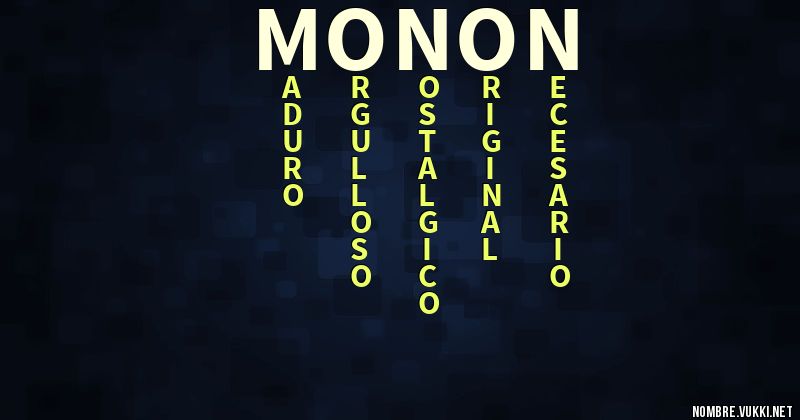 Qué significa monon