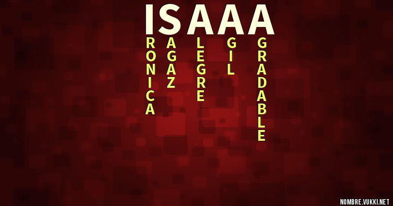Qué significa isaaa