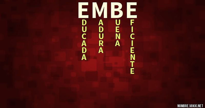 Qué significa embe
