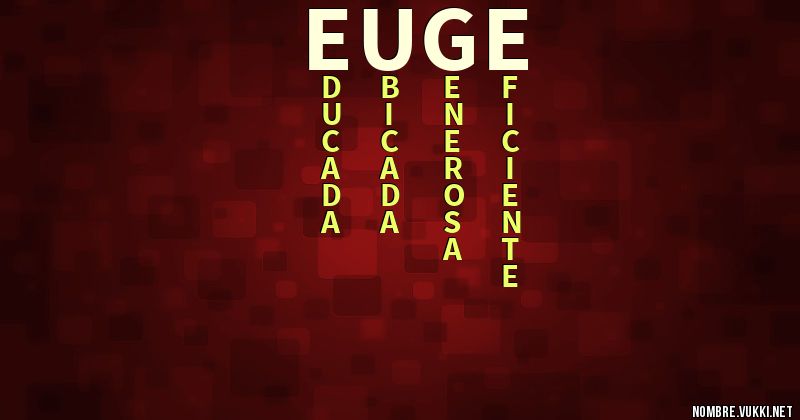 Qué significa euge
