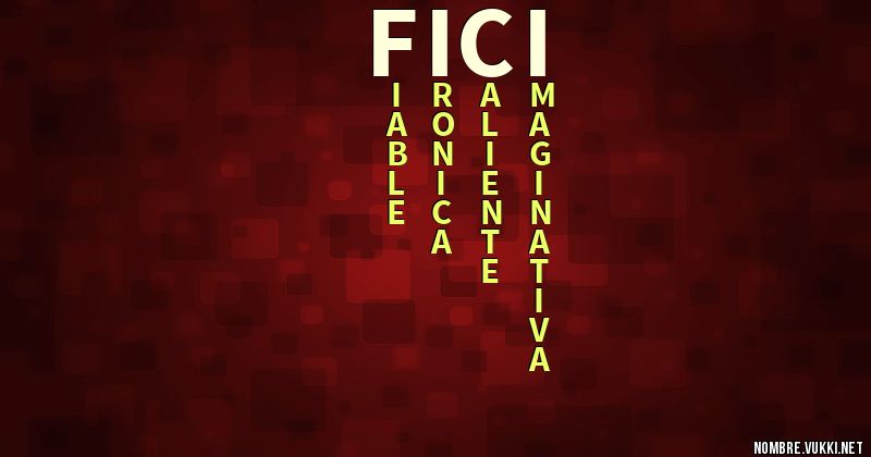 Qué significa fici