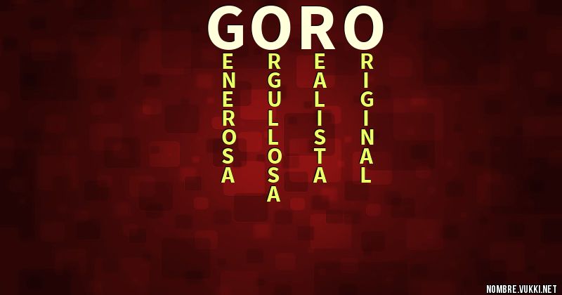 Qué significa goro