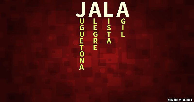 Qué significa jala