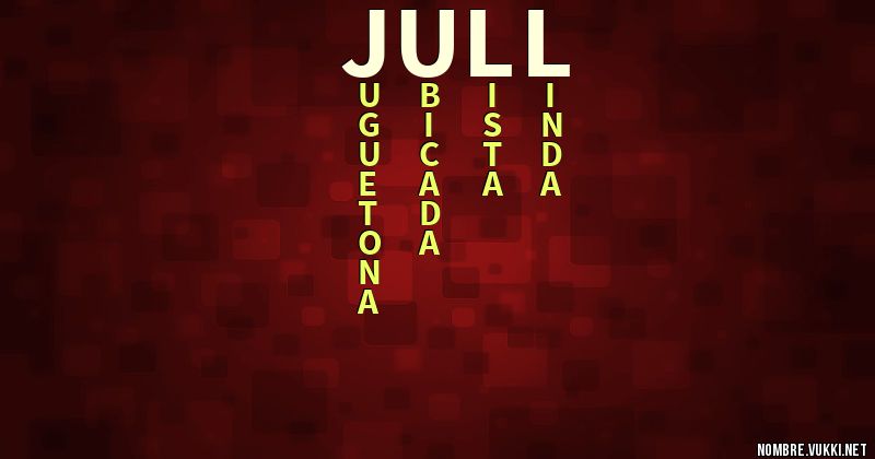 Qué significa jull