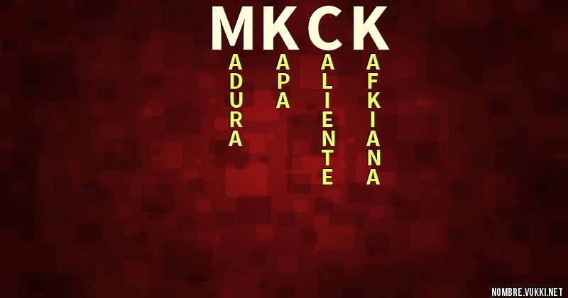 Qué significa mkck