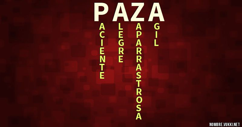 Qué significa paza