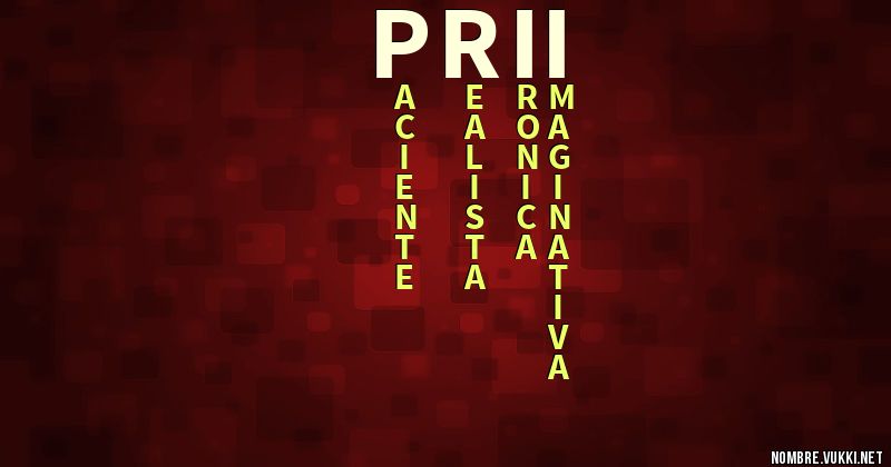 Qué significa prii