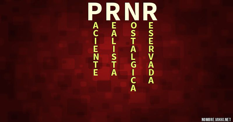 Qué significa prnr