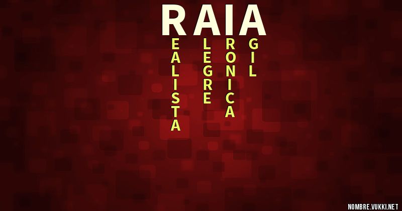 Qué significa raia