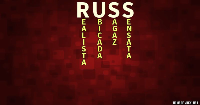 Qué significa russ