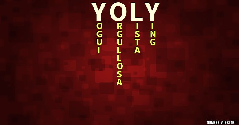 Qué significa yoly