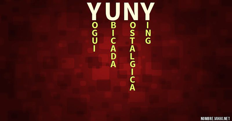 Qué significa yuny