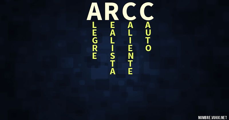 Qué significa arcc