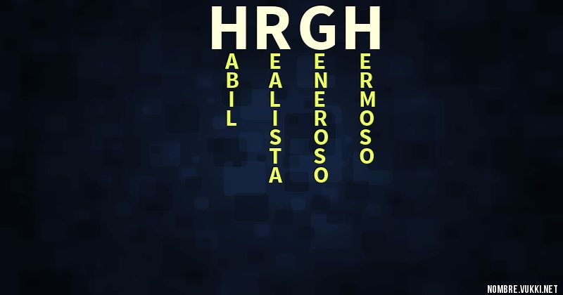 Qué significa hrgh