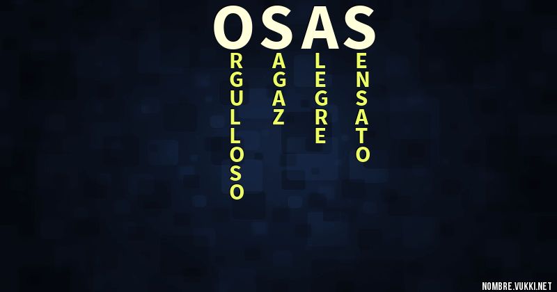 Qué significa osas