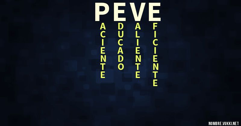 Qué significa peve