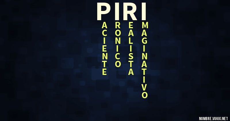 Qué significa piri