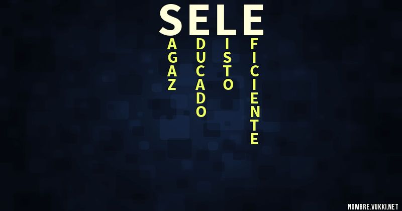 Qué significa sele