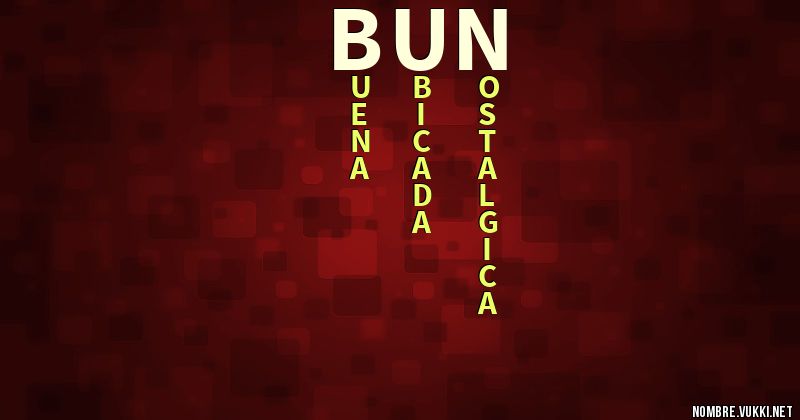 Qué significa bun