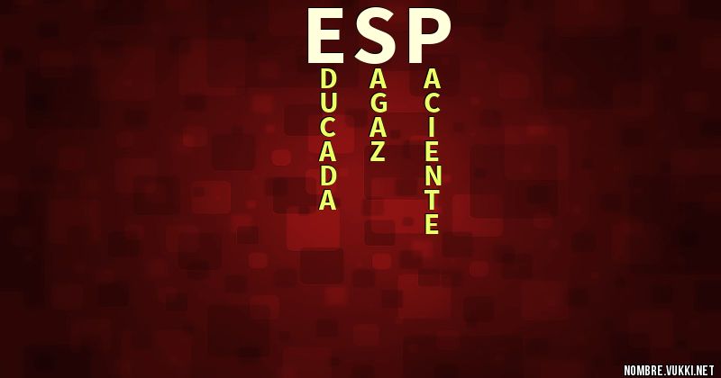 Qué significa esp