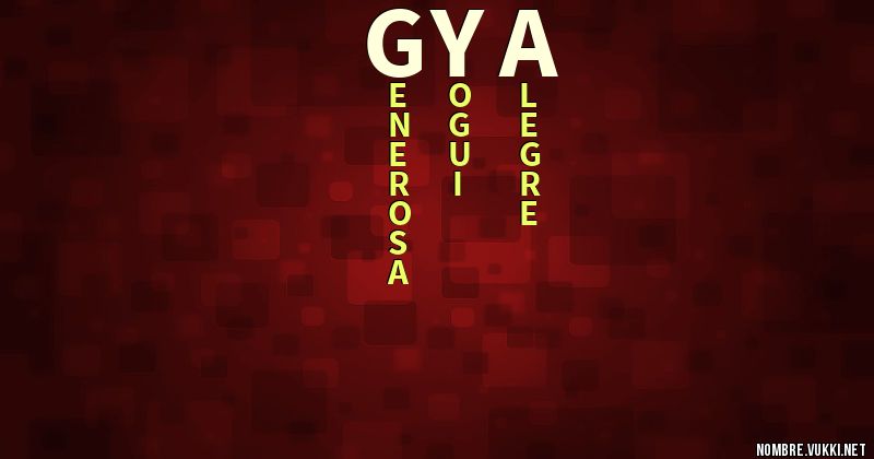 Qué significa gya