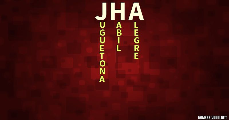 Qué significa jha