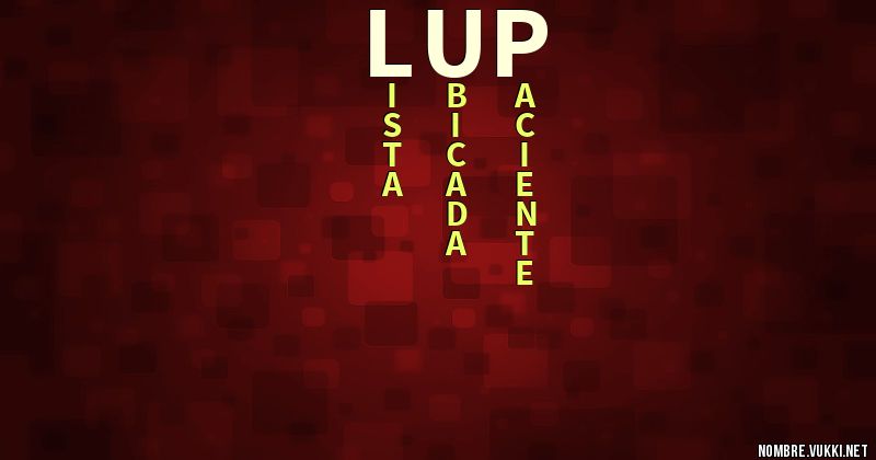 Qué significa lup