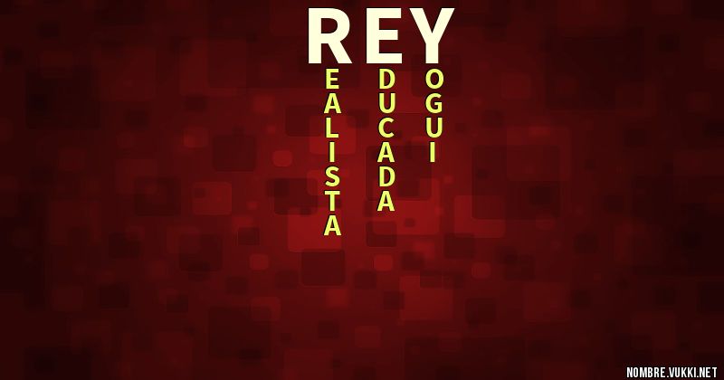Qué significa rey