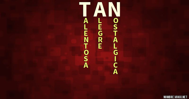 Qué significa tan