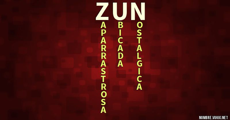 Qué significa zun