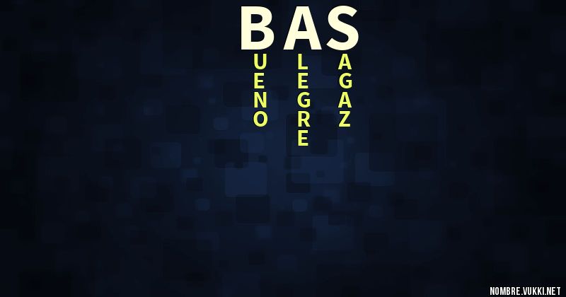 Qué significa bas