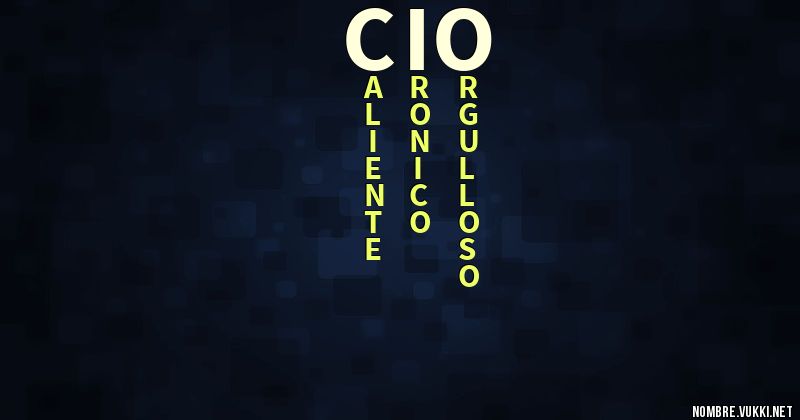 Qué significa cio
