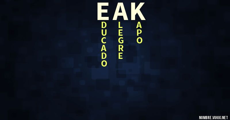 Qué significa eak