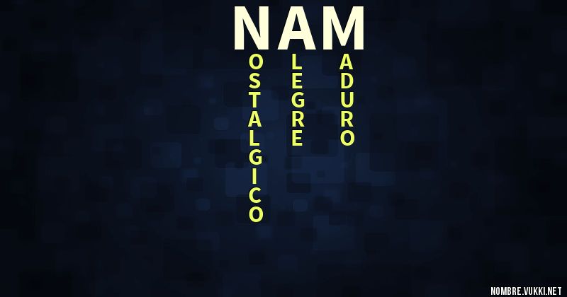 Qué significa nam