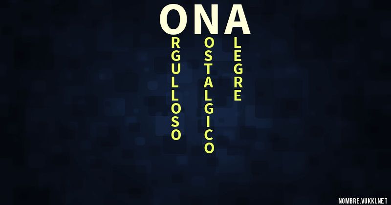 Qué significa ona