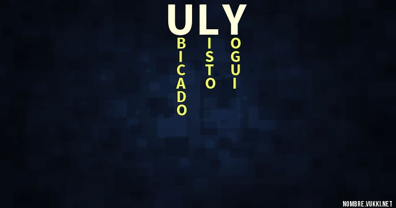 Qué significa uly