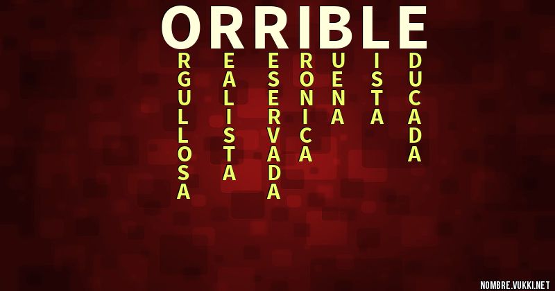 Qué significa orrible