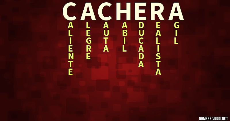 Qué significa cachera