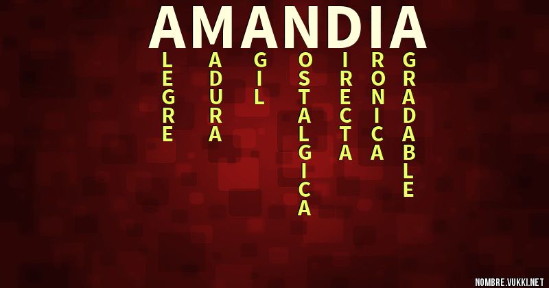 Qué significa amandia