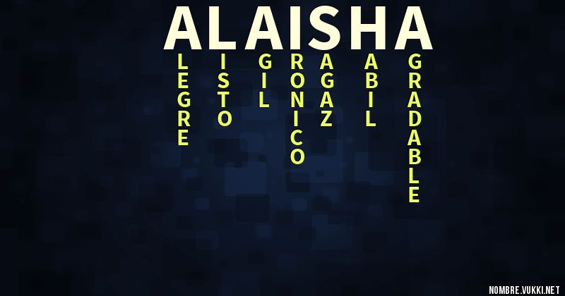 Qué significa alaisha